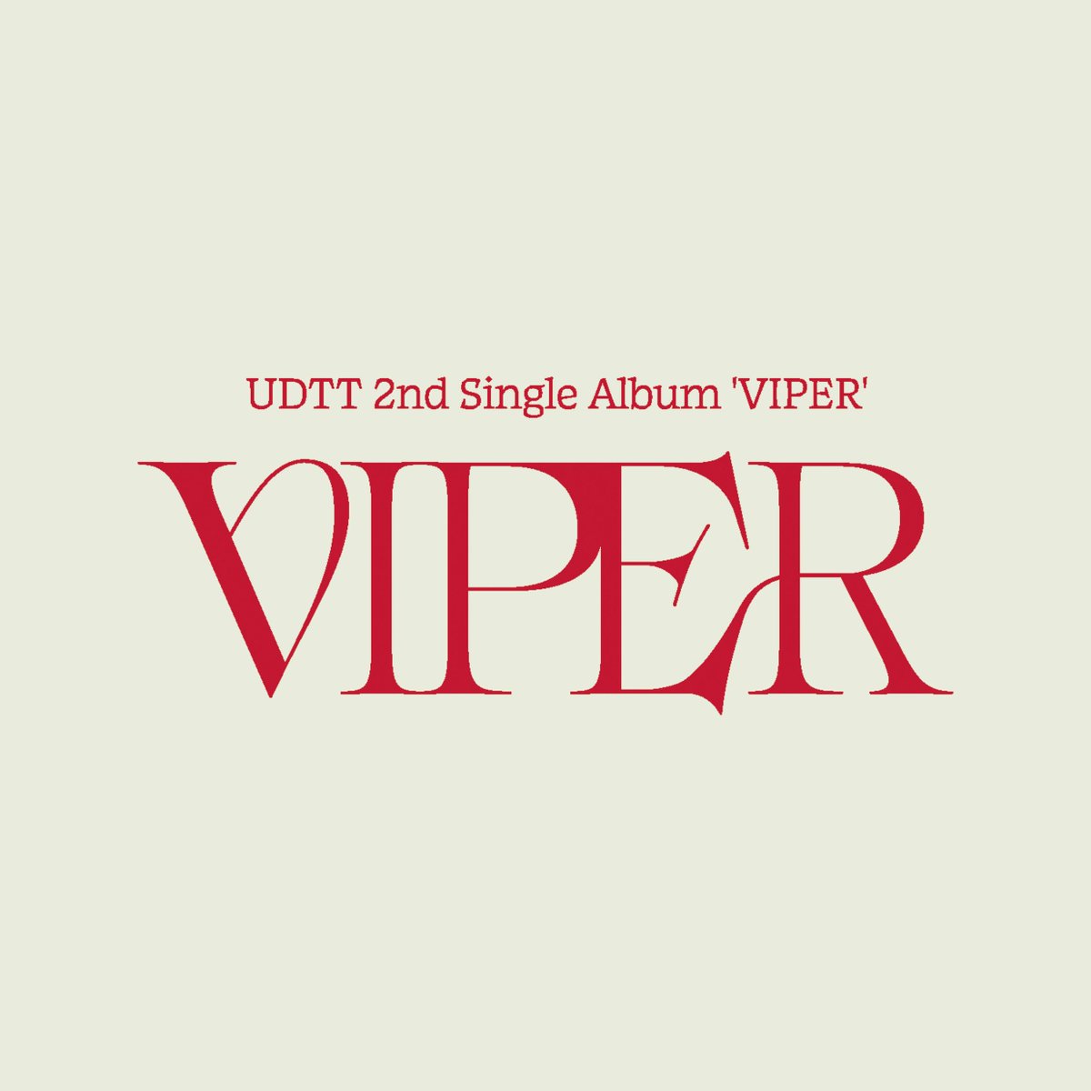 VIPER by UDTT (2026) — K-pop Album | kpopping